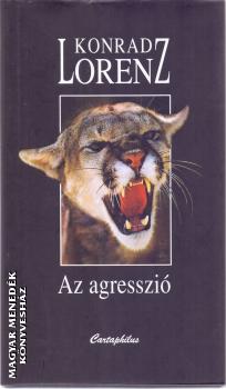 Az agresszió-Konrad Lorenz-Könyv-Cartaphilus-Magyar Menedék Könyvesház