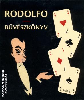Bűvészkönyv-Rodolfo-Könyv-Móra-Magyar Menedék Könyvesház