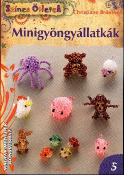 Minigyöngyállatkák-Christiane Brüning-Könyv-Cser-Magyar Menedék Könyvesház